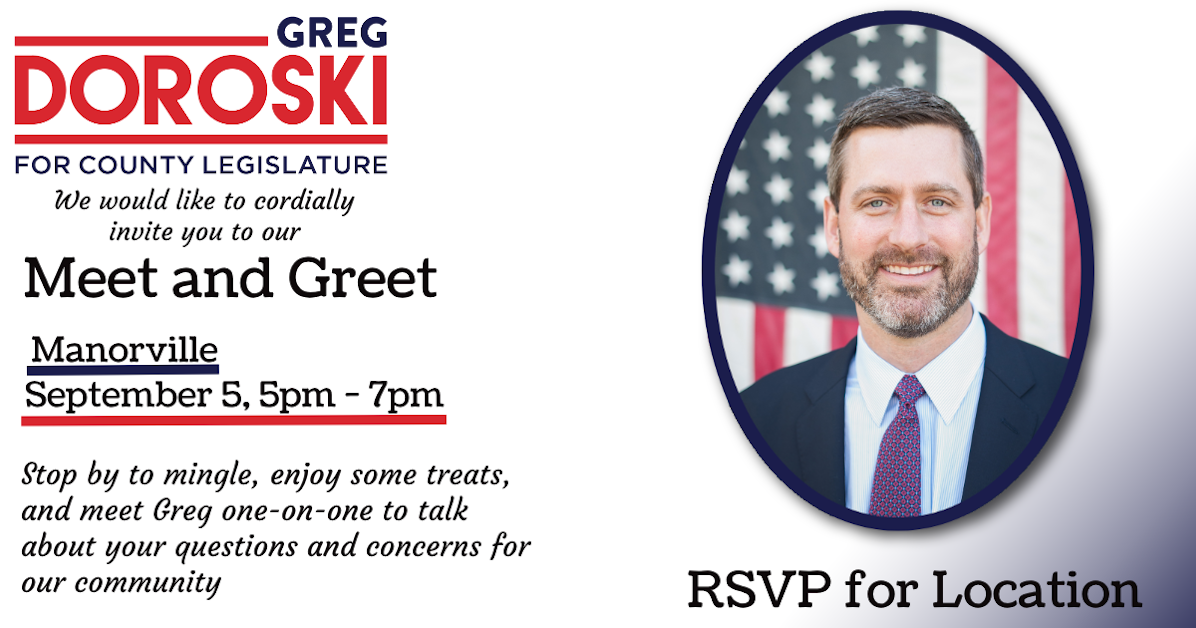 Meet & Greet Greg Doroski at Manorville! · Mobilize